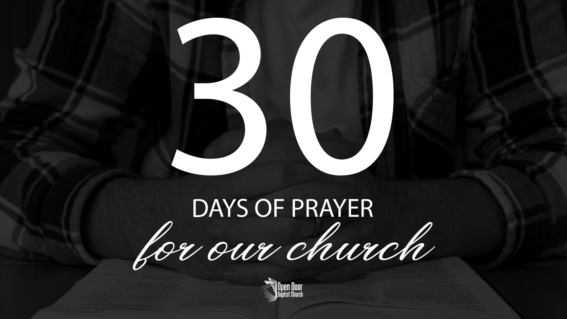 Praying for Spiritual Maturity in September – Open Door Baptist Church