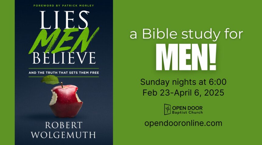 Men’s Study: Lies Men Believe and the Truth that Sets Them Free – Open ...